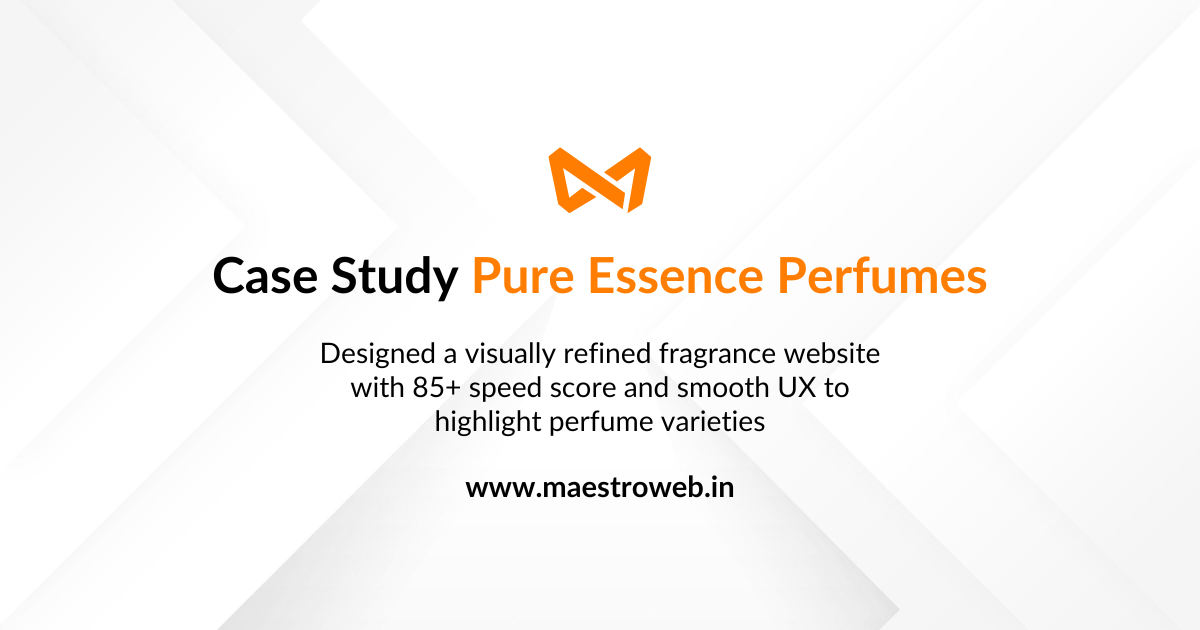 Case Study Pure Essence Perfumes | Maestroweb
